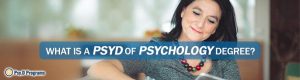 What is a PsyD Degree? Complete Guide 2025